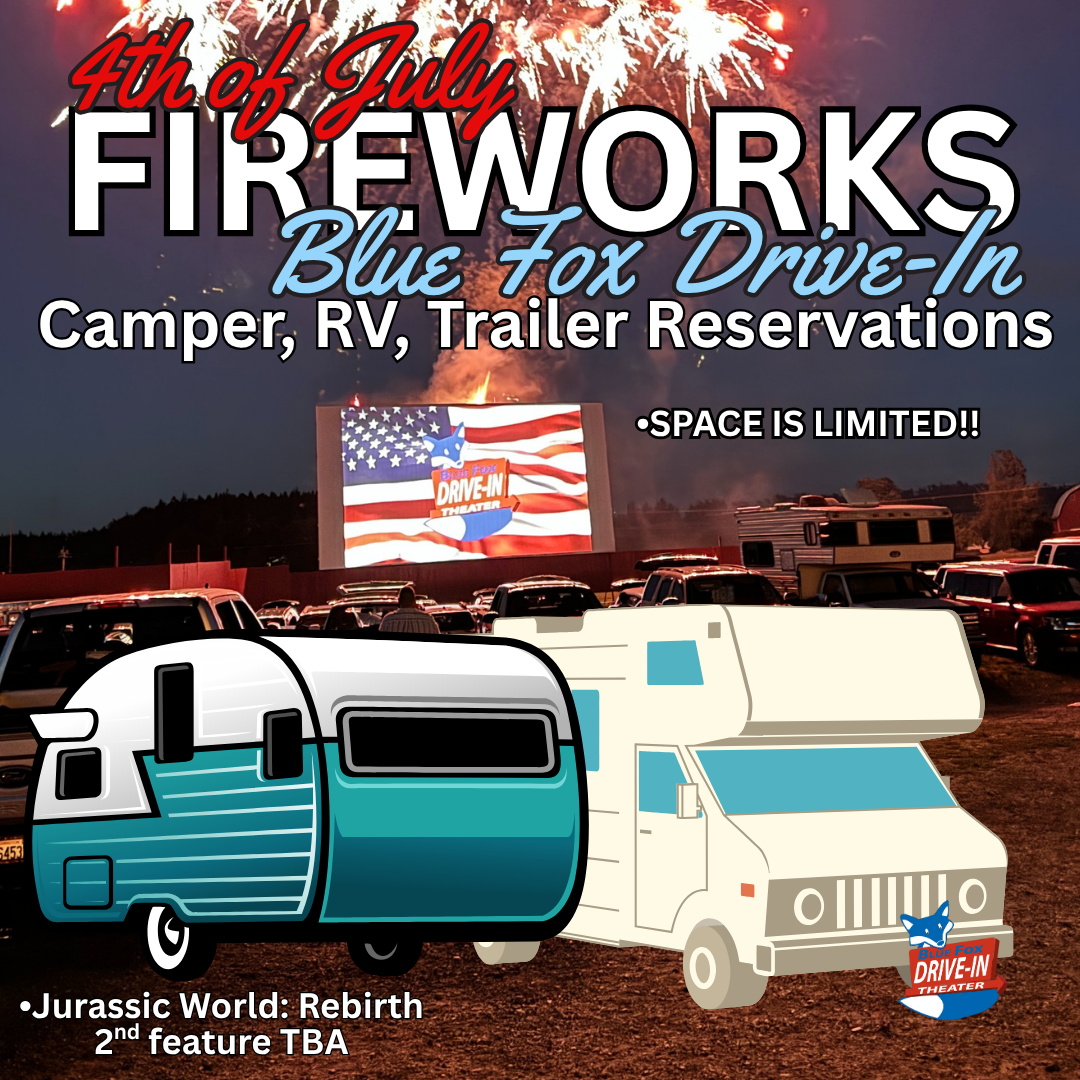 RV, Motorhome, camper, trailer 4th of July Fireworks | Blue Fox Drive-In